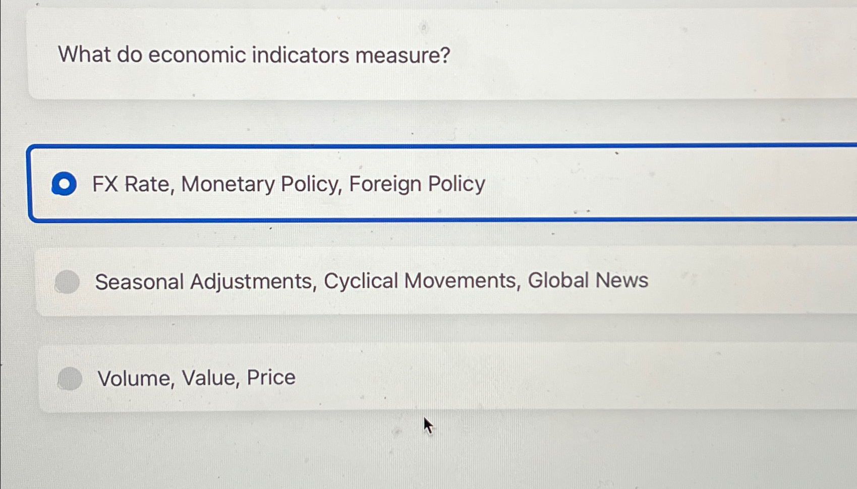 Solved What do economic indicators measure?FX Rate, Monetary | Chegg.com