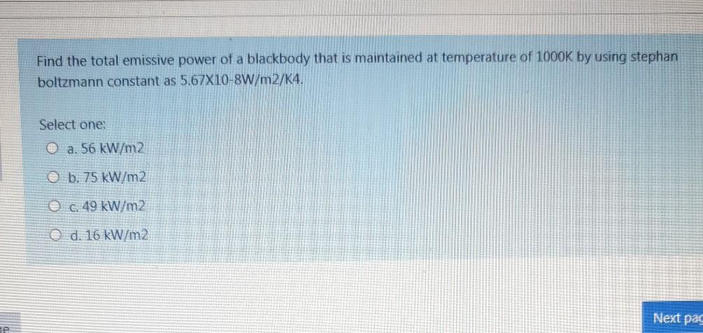 Solved Find the total emissive power of a blackbody that is | Chegg.com
