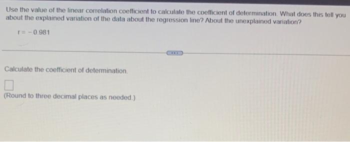 Solved Use the value of the linear correlation coefficient | Chegg.com