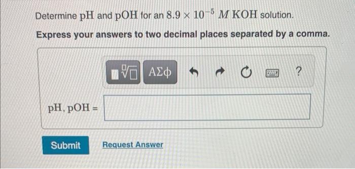 Solved Determine pH and pOH for a 0.20 M NaOH solution. | Chegg.com