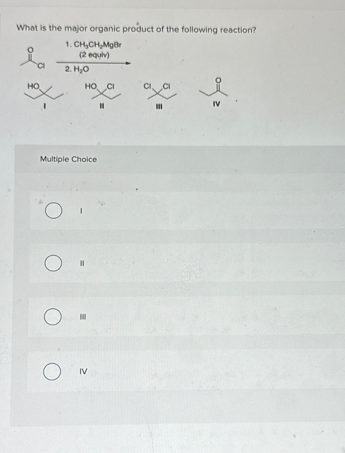 Solved What is the major organic product of the following | Chegg.com
