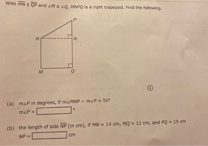 Solved With MN | OP and M LO. MNPO is a right trapezoid. | Chegg.com
