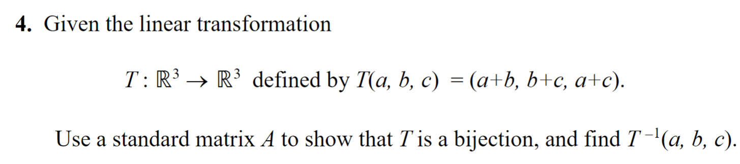 Solved Given the linear transformationT:R3→R3 ﻿defined | Chegg.com