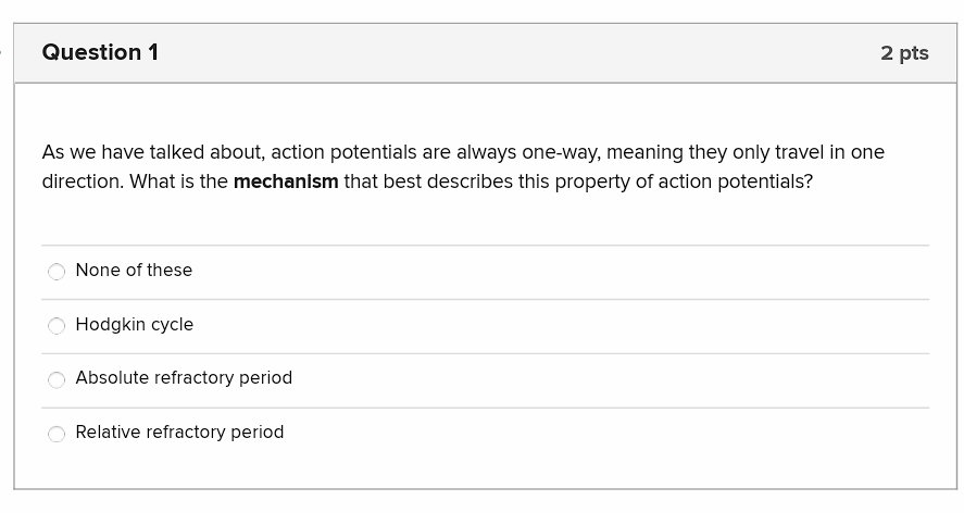 Solved Question 1As we have talked about, action potentials | Chegg.com
