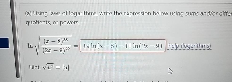 Solved (a) ﻿Using laws of logarithms, write the expression | Chegg.com