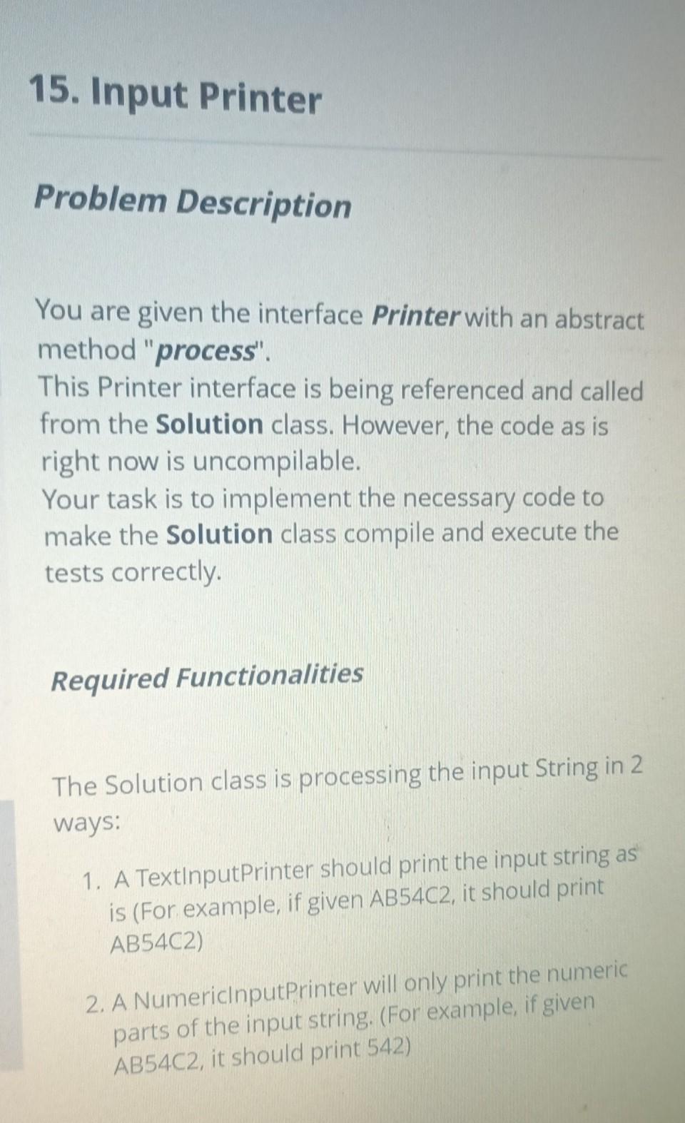 Solved 15. Input Printer Problem Description You are given | Chegg.com