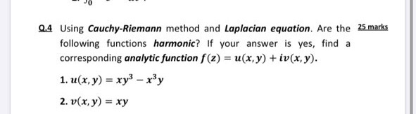 Solved 0.4 Using Cauchy - Riemann method and Laplacian | Chegg.com