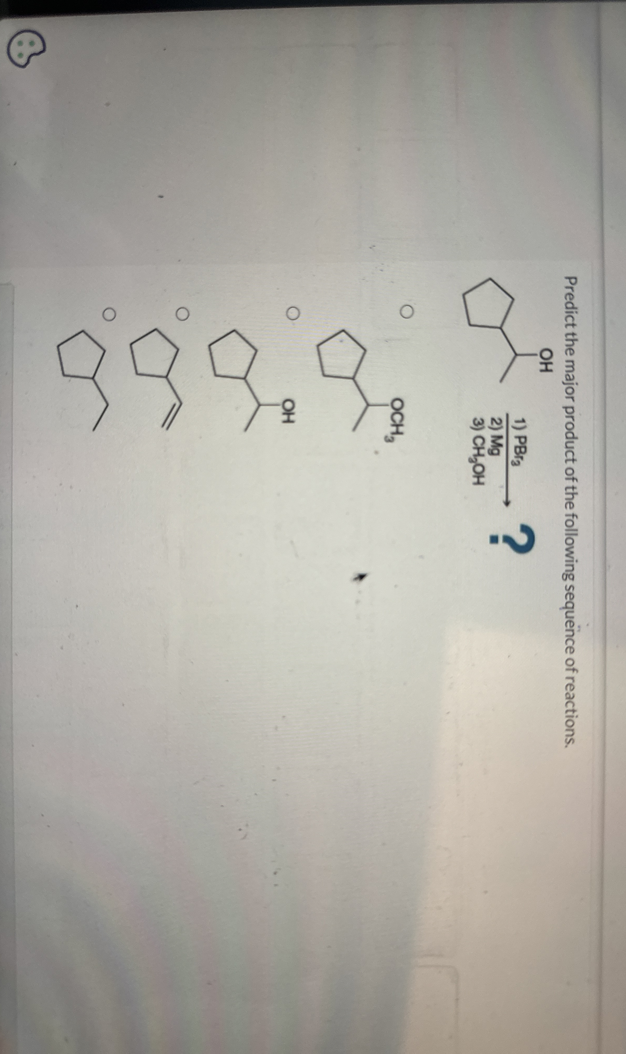 Predict the major product of the following sequence | Chegg.com