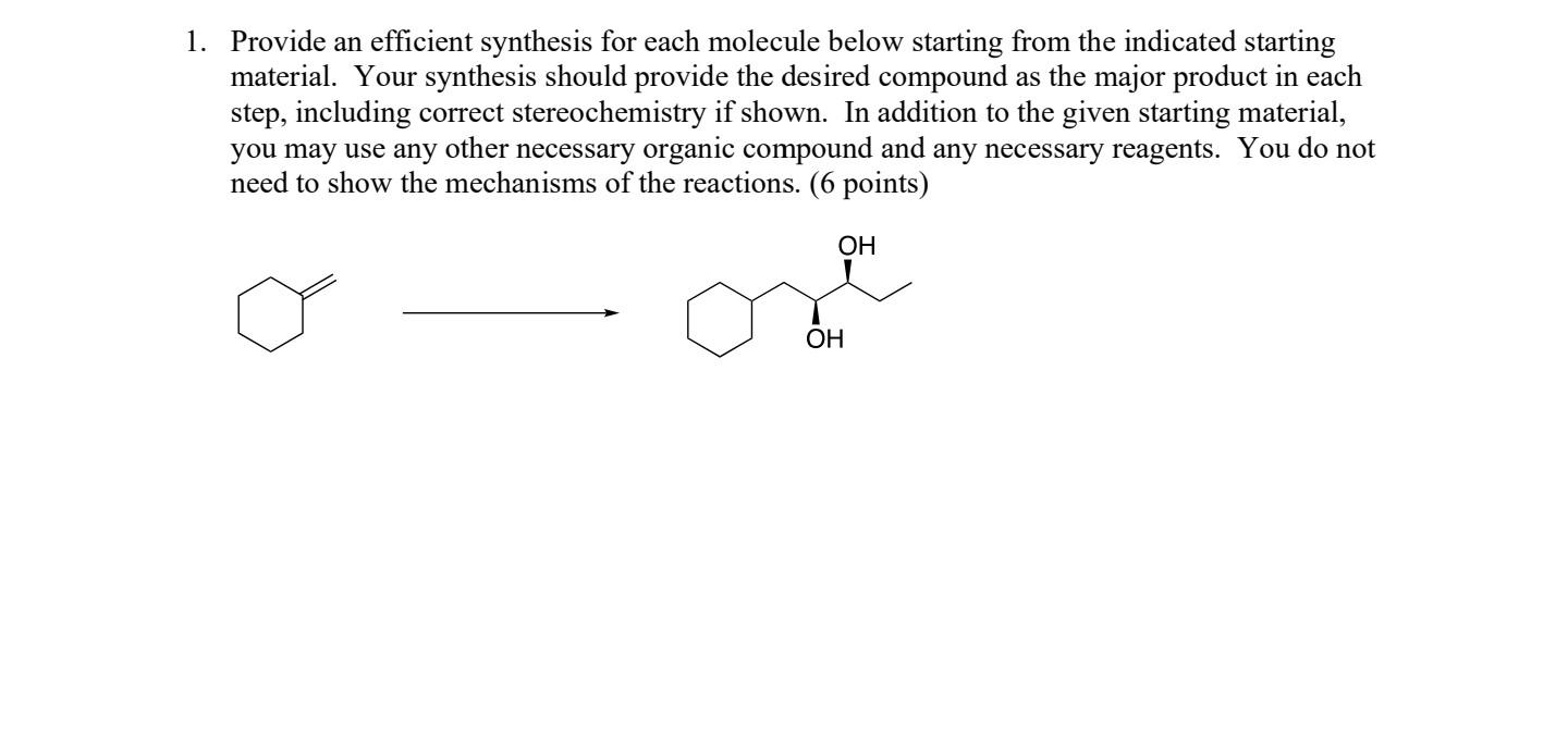 Solved 1. Provide an efficient synthesis for each molecule | Chegg.com