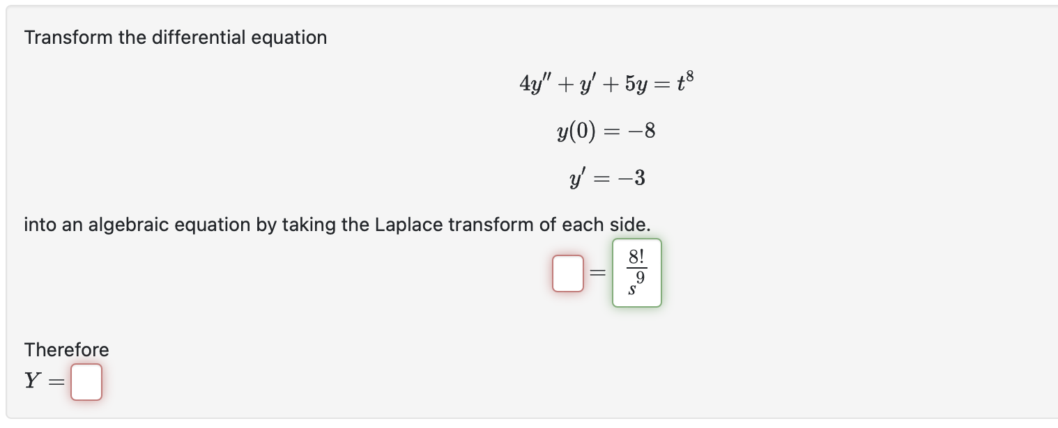Solved Transform the differential | Chegg.com
