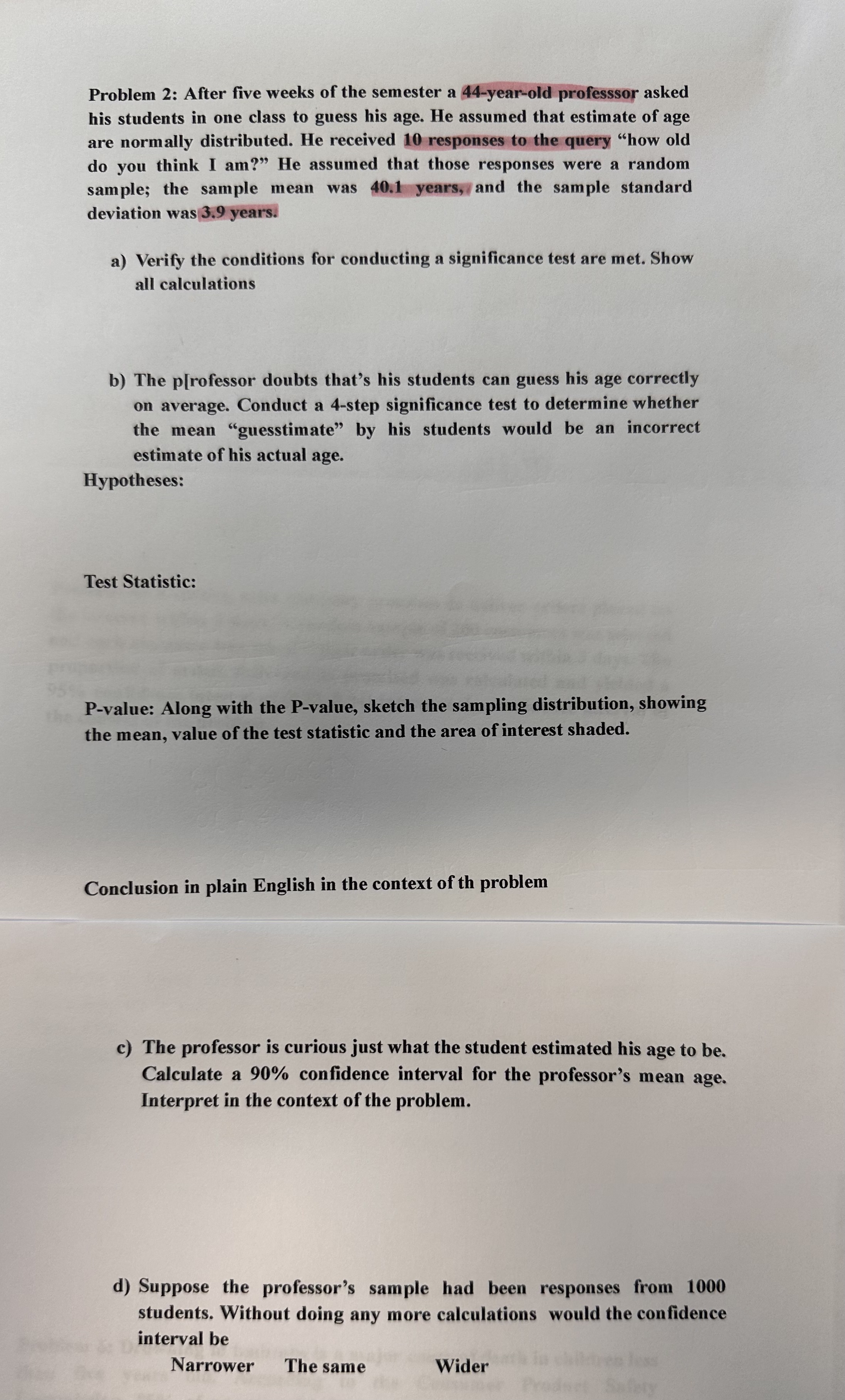 Solved Problem 2: After five weeks of the semester a | Chegg.com