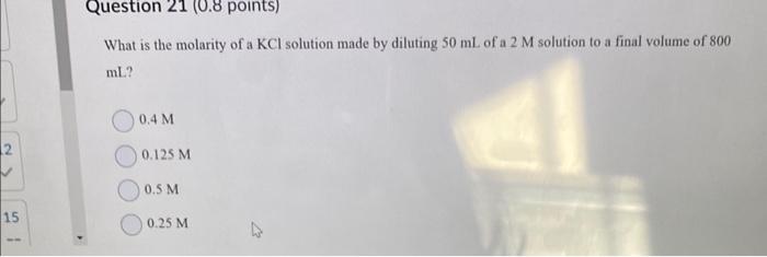 Solved What is the molarity of a KCl solution made by | Chegg.com