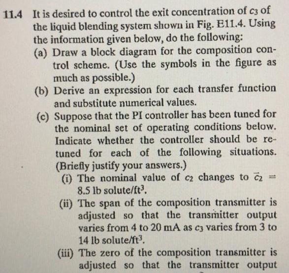 11.4 It is desired to control the exit concentration | Chegg.com