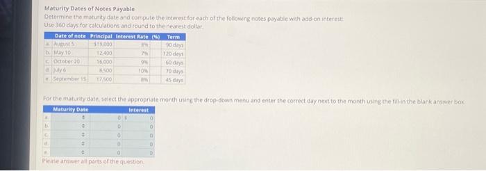 Solved Maturity Dates of Notes Payable Determine the | Chegg.com