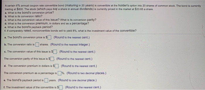 Solved A certain 6% annual coupon rate convertible bond | Chegg.com