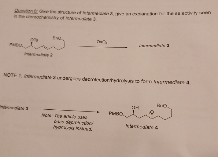 Solved Question 6: Give the structure of Intermediate 3, | Chegg.com