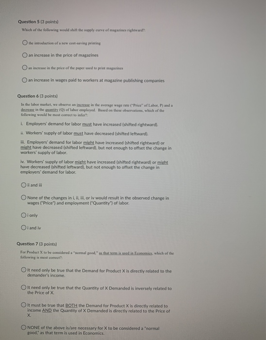 Solved Question 5 (3 points) Which of the following would | Chegg.com