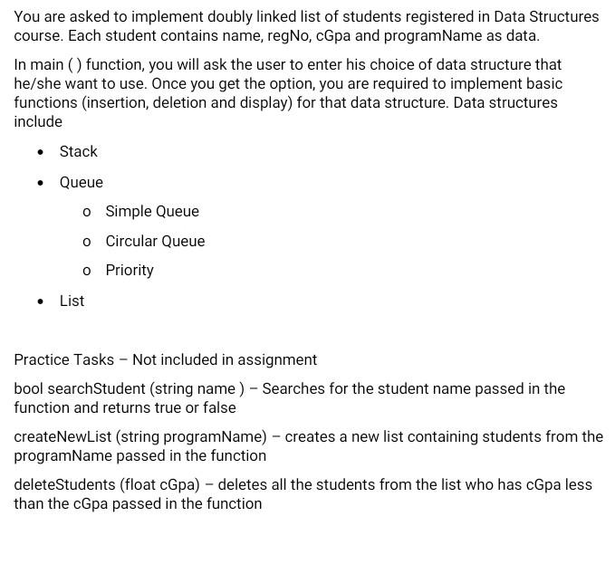 Solved You are asked to implement doubly linked list of | Chegg.com