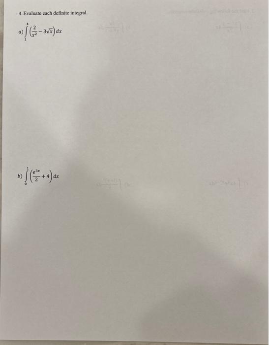 Solved 4. Evaluate each definite integral. a) ∫14(x22−3x)dx | Chegg.com