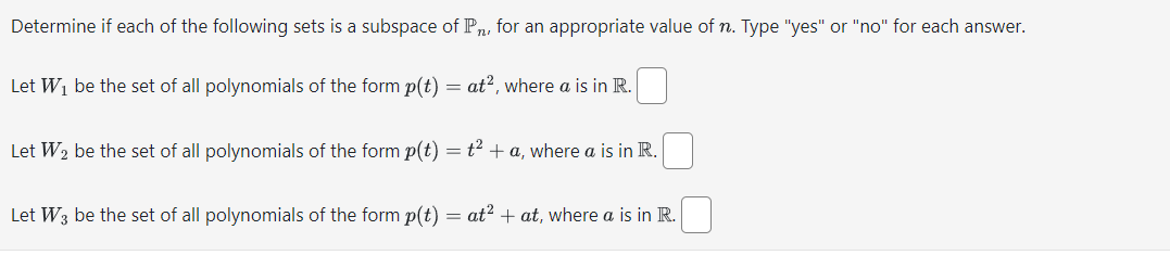 Solved Determine if each of the following sets is a subspace | Chegg.com