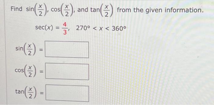 Solved Find sin(2x),cos(2x), and tan(2x) from the given | Chegg.com