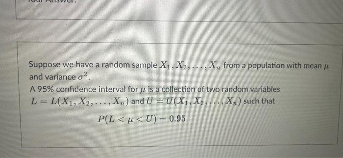 Solved Suppose we have a random sample X1,X2,…,Xn from a | Chegg.com