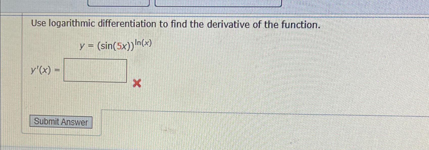 Solved Use logarithmic differentiation to find the | Chegg.com