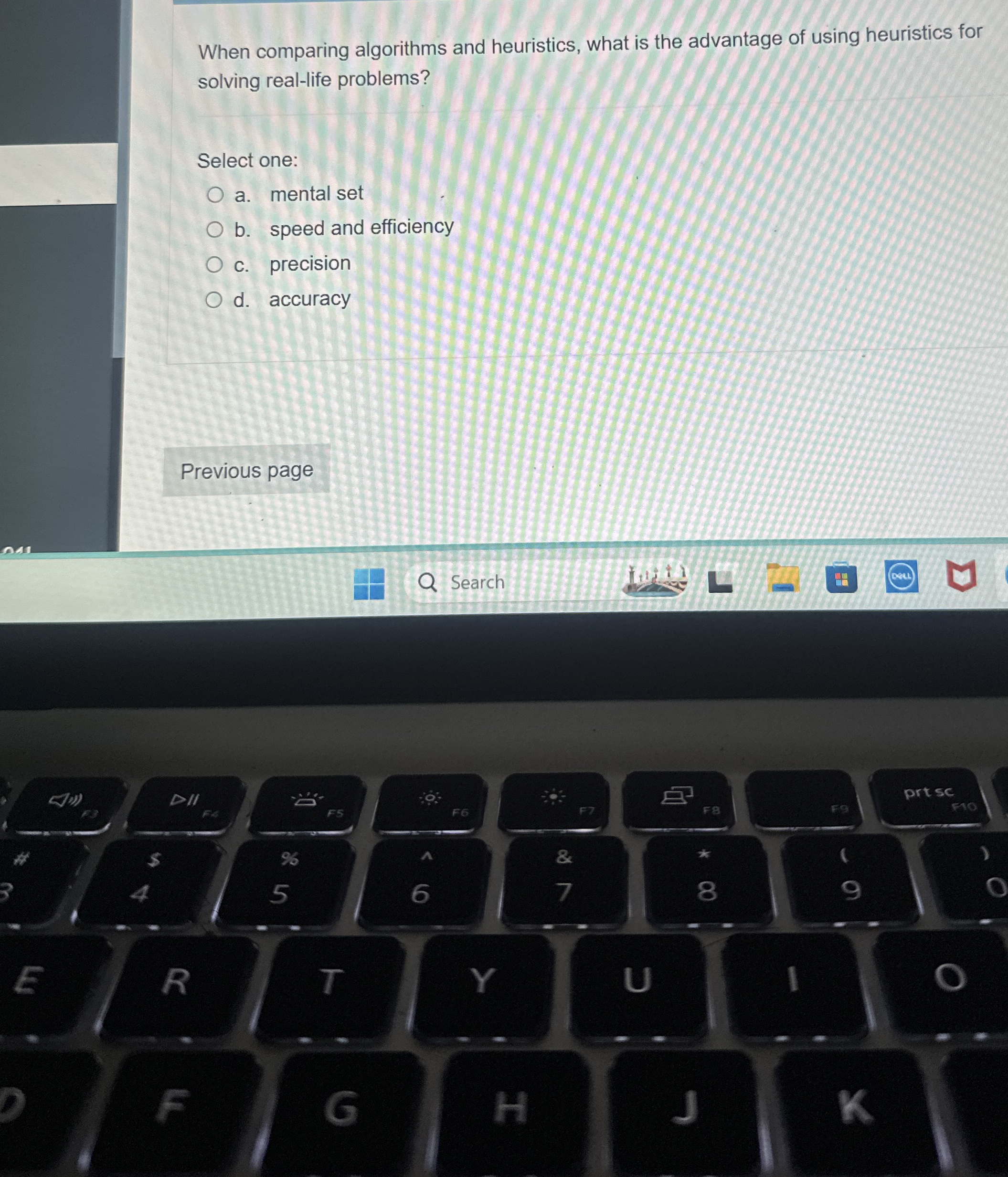 Solved When comparing algorithms and heuristics, what is the | Chegg.com