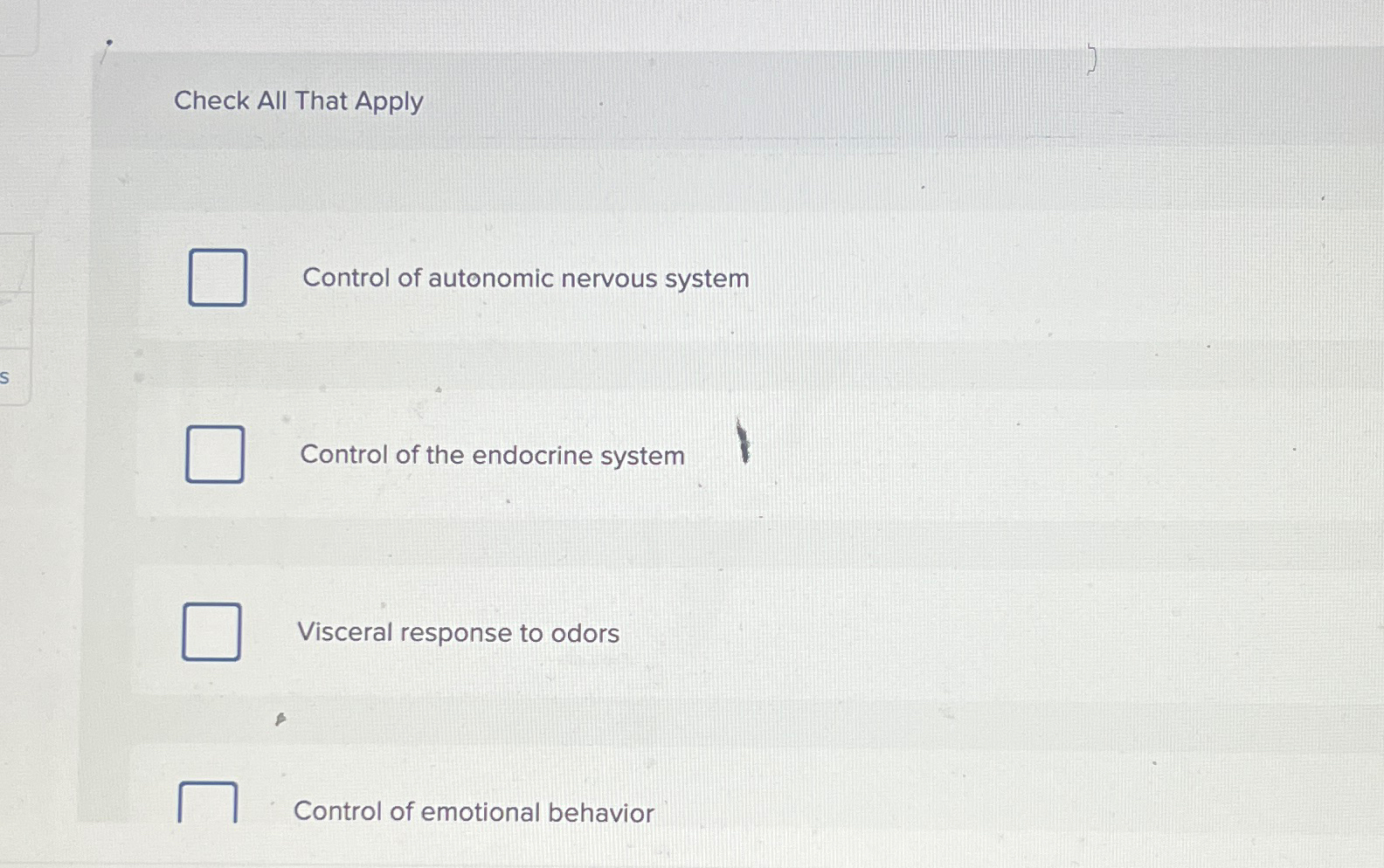 Solved Check All That ApplyControl of autonomic nervous | Chegg.com