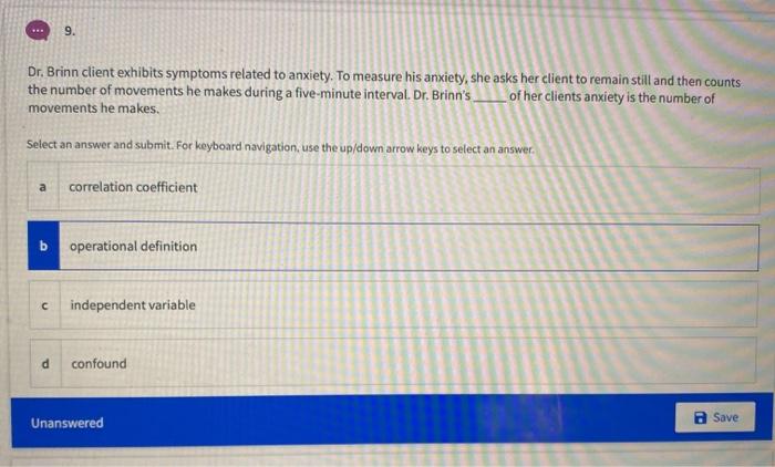 Solved 9. Dr. Brinn client exhibits symptoms related to | Chegg.com