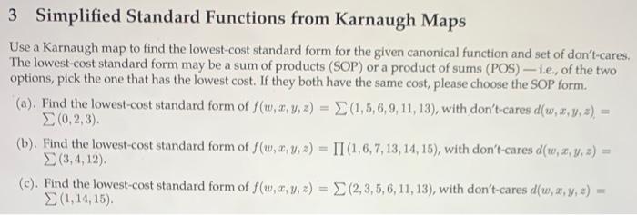 Solved 3 Simplified Standard Functions from Karnaugh Maps | Chegg.com
