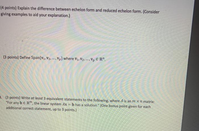 Solved (4 points) Explain the difference between echelon | Chegg.com