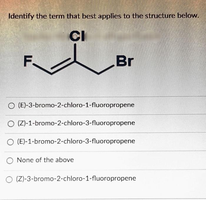 Solved Identify the term that best applies to the structure | Chegg.com