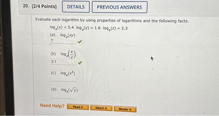 Solved Evaluate each logarithm by using properties of | Chegg.com