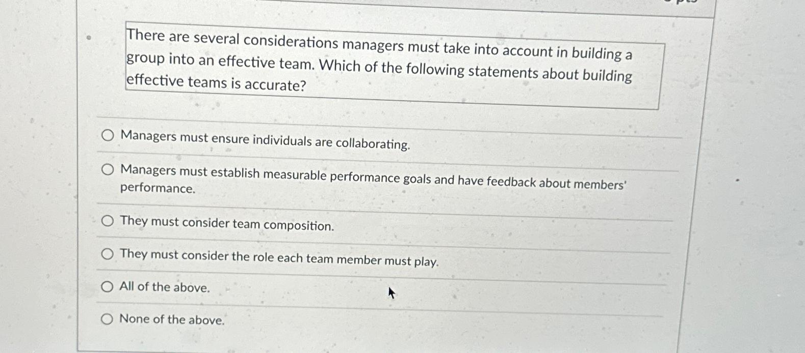 Solved There are several considerations managers must take | Chegg.com