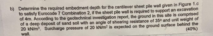 Solved b) Determine the required embedment depth for the | Chegg.com