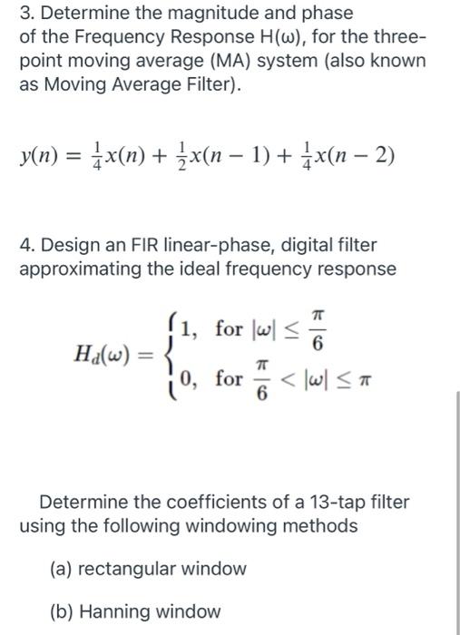 Solved 3. Determine the magnitude and phase of the Frequency | Chegg.com