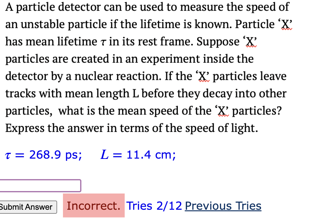Solved A particle detector can be used to measure the speed | Chegg.com
