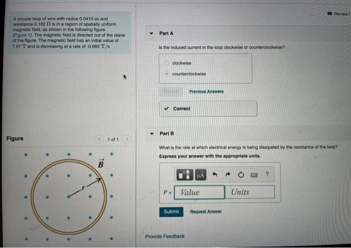 Solved 0 Review A circular loop of wire with radius 0.0410 m | Chegg.com