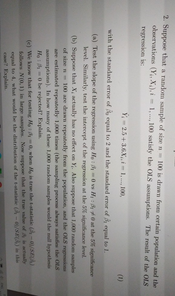 Solved 2. Suppose that a random sample of size n = 100 is | Chegg.com