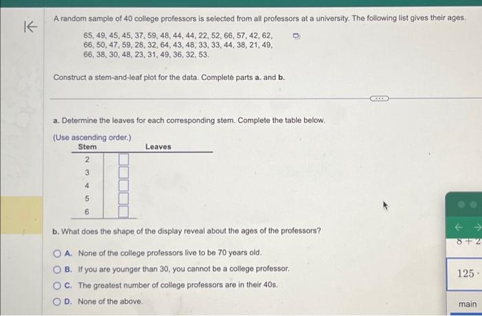 Solved A random sample of 40 college professors is selected | Chegg.com