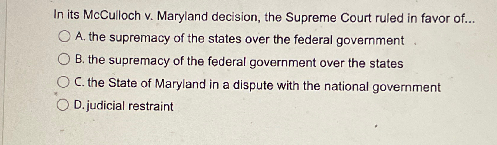 Solved In its McCulloch v. ﻿Maryland decision, the Supreme | Chegg.com