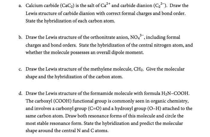 Solved a. Calcium carbide (CaC2) is the salt of Ca2+ and | Chegg.com