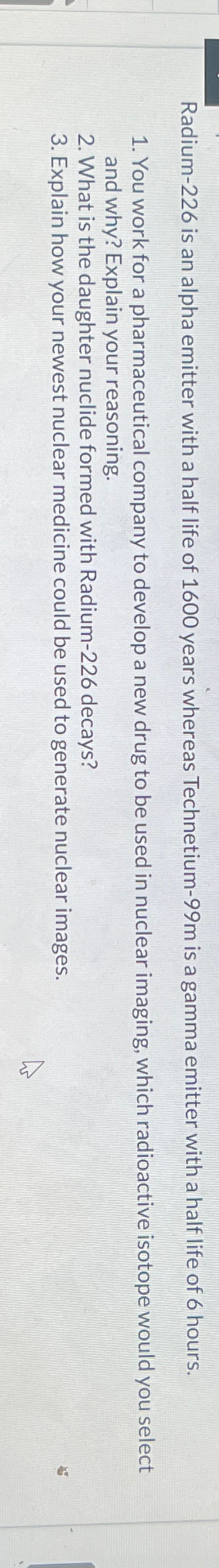 Solved Radium-226 ﻿is an alpha emitter with a half life of | Chegg.com