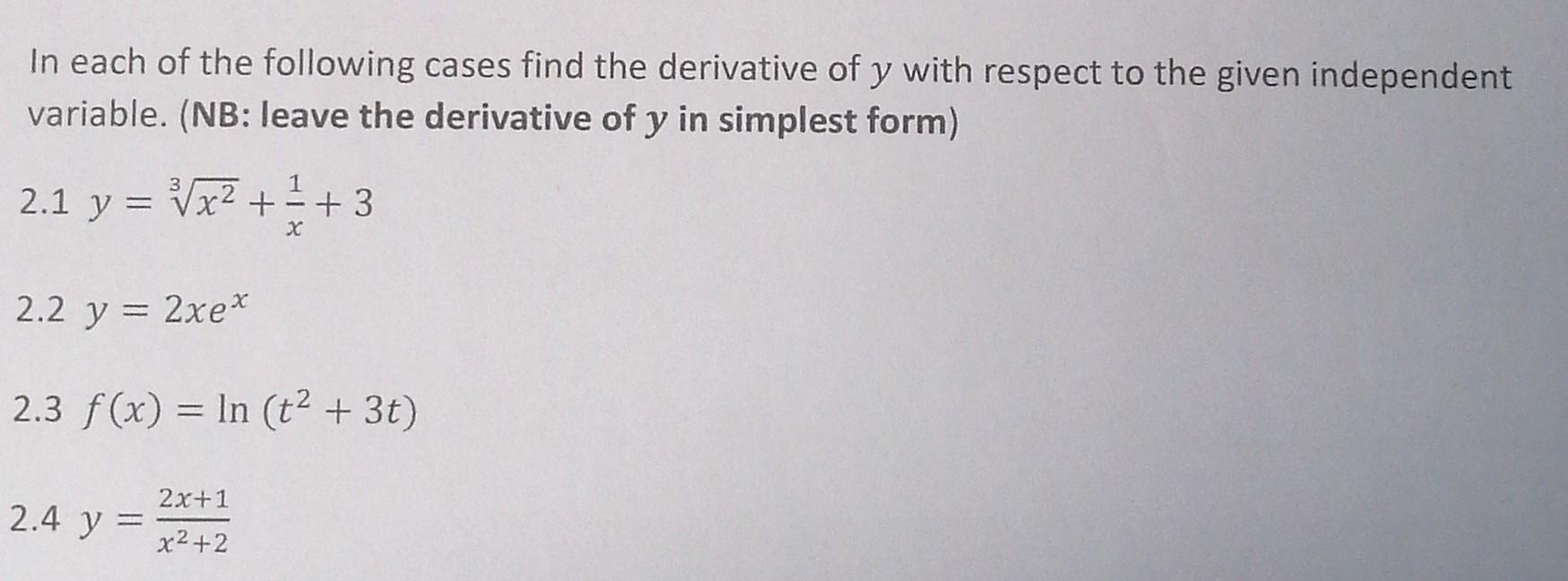 Solved In each of the following cases find the derivative of | Chegg.com