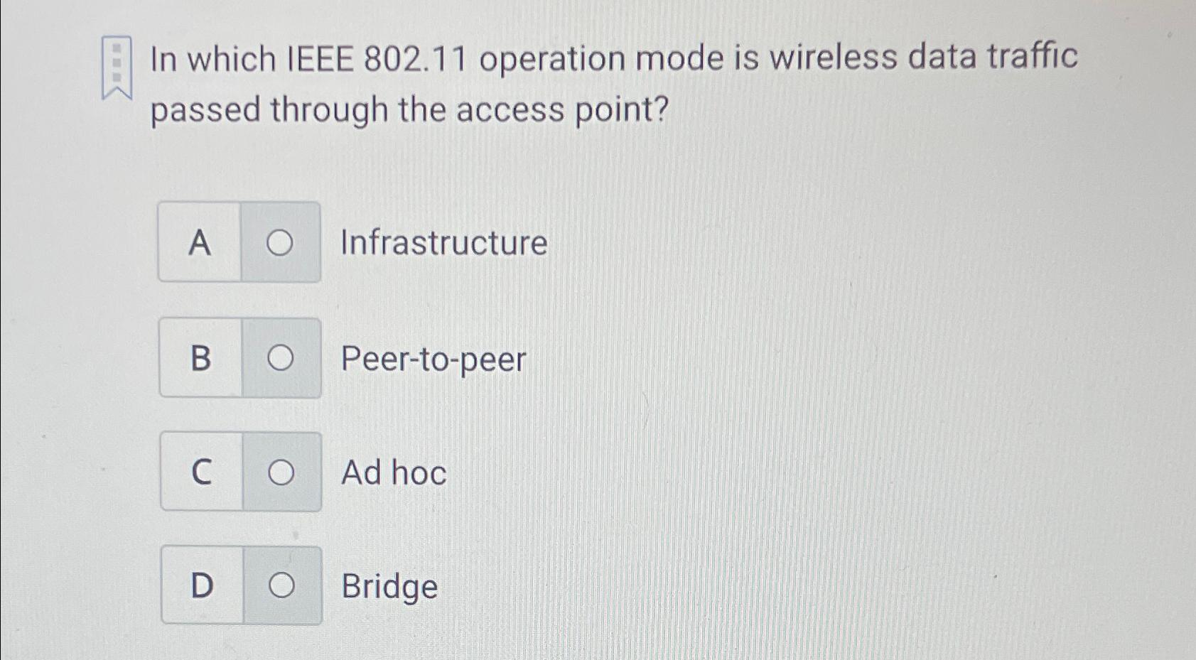 Solved In which IEEE 802.11 ﻿operation mode is wireless data | Chegg.com
