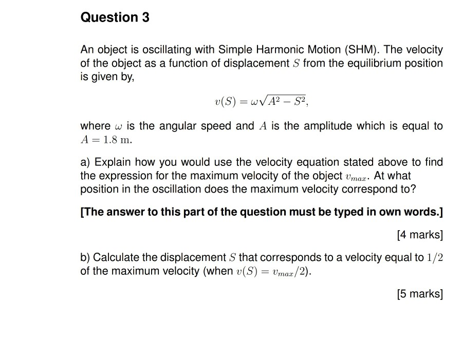 Solved Question 3 An object is oscillating with Simple | Chegg.com