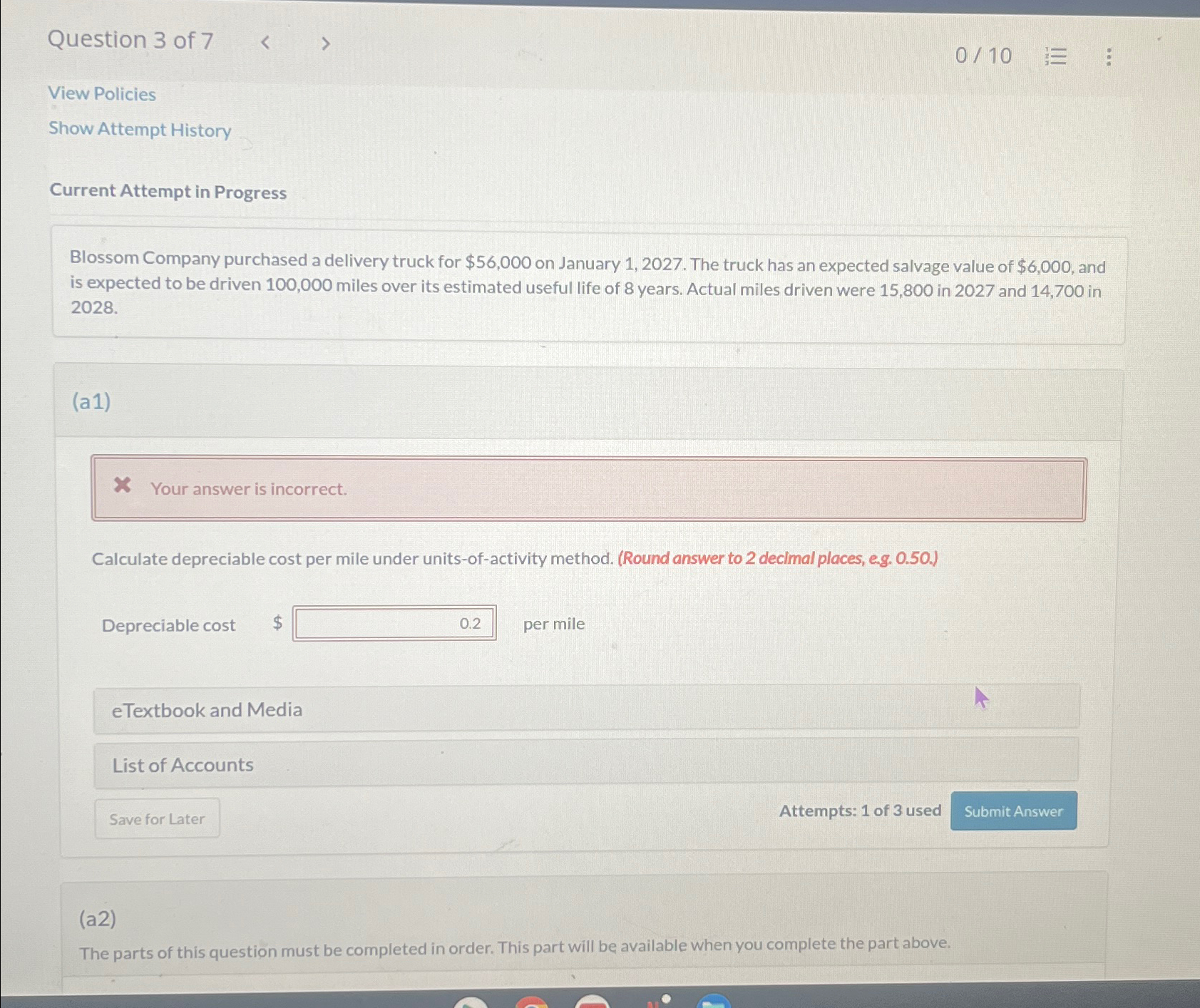 Solved Question 3 ﻿of 7View PoliciesShow Attempt | Chegg.com