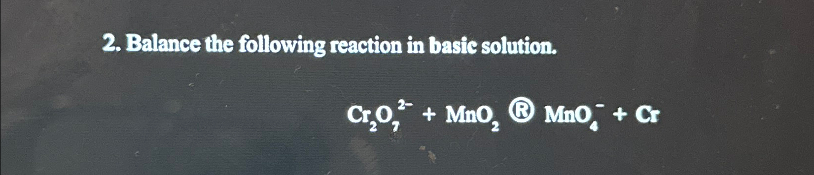 Solved Balance the following reaction in basic | Chegg.com