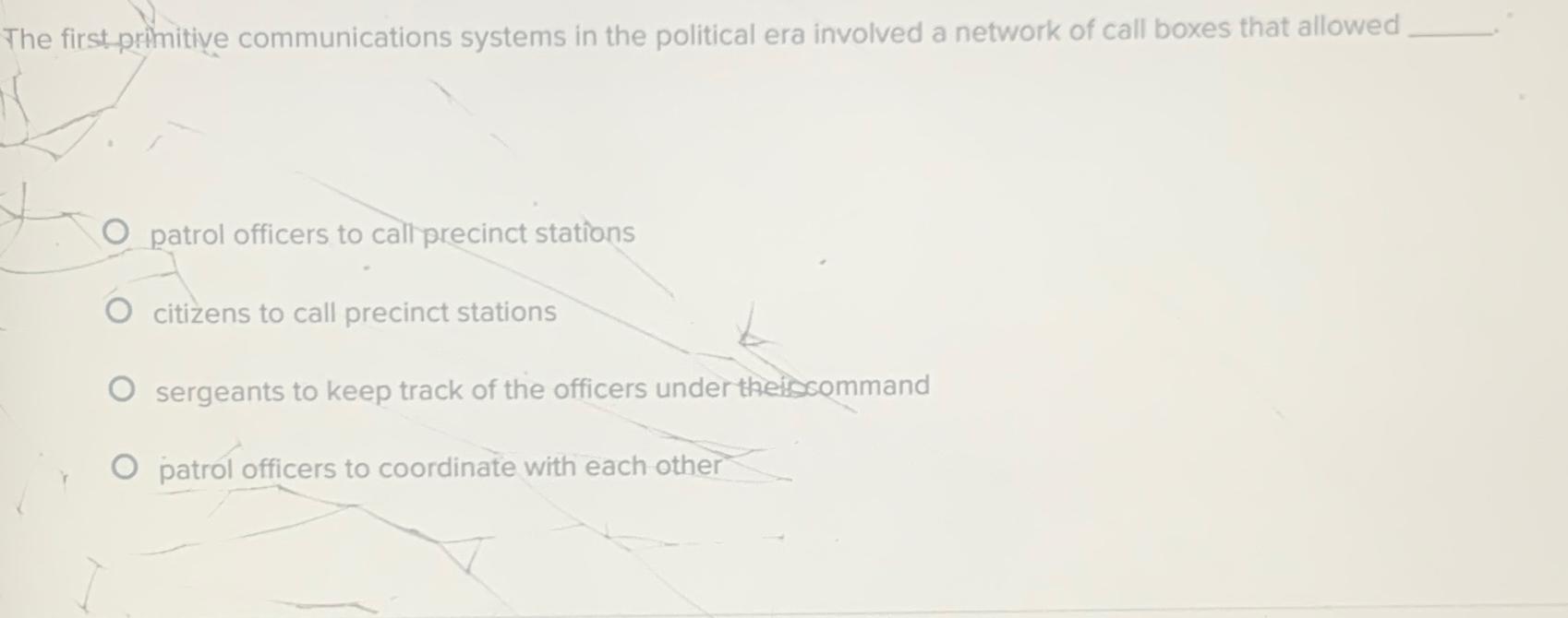 Solved The first primitive communications systems in the | Chegg.com